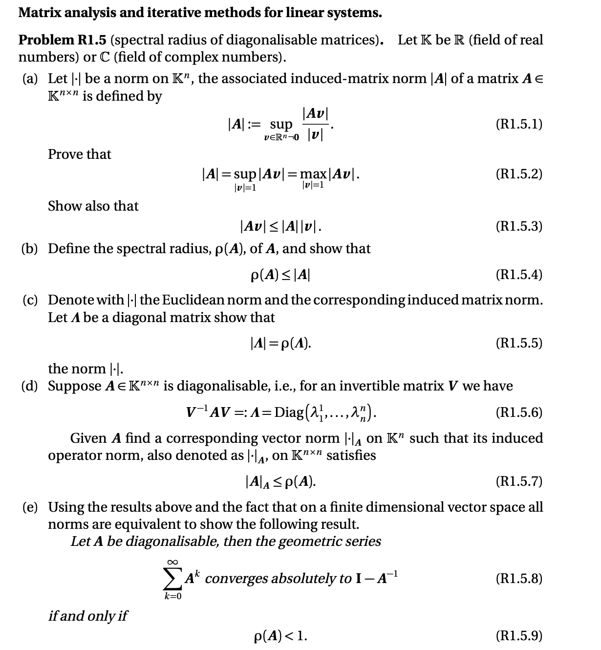 Solved Matrix analysis and iterative methods for linear | Chegg.com