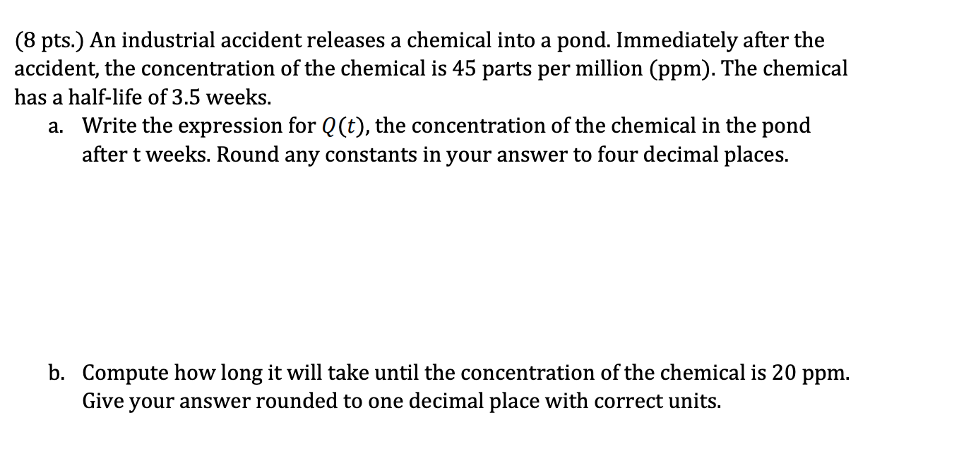 Solved (8 pts.) An industrial accident releases a chemical | Chegg.com