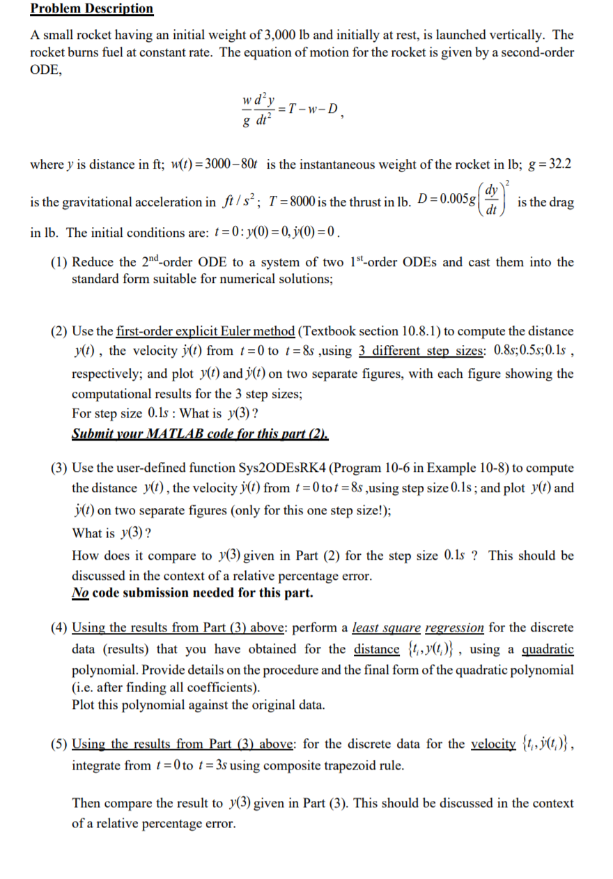 Solved Problem Description A small rocket having an initial | Chegg.com