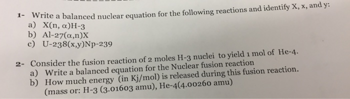 Solved Write a balanced nuclear equation for the following | Chegg.com