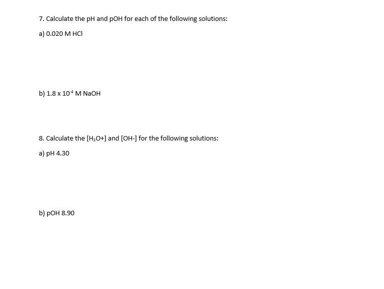 Solved 7. Calculate the pH and poH for each of the following | Chegg.com