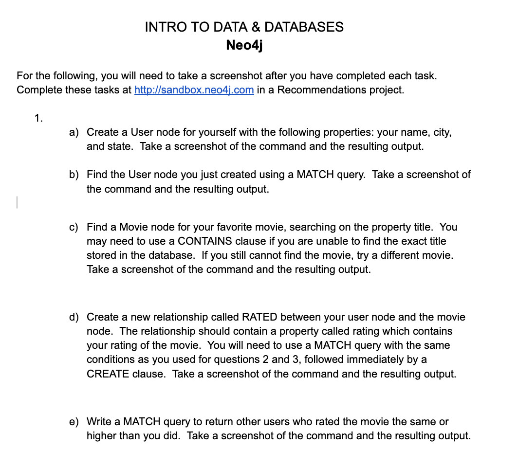 Solved INTRO TO DATA & DATABASES Neo4j For the following, | Chegg.com