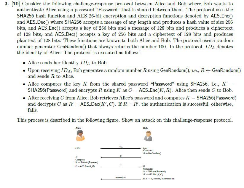 Solved 3. [10] Consider the following challenge-response | Chegg.com