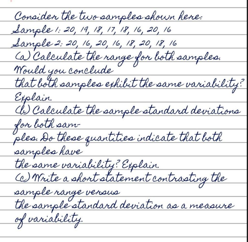 Solved Would you Consider the two samples shown here: Sample | Chegg.com