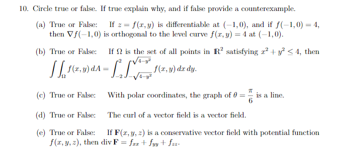 Solved 10. Circle true or false. If true explain why, and if | Chegg.com