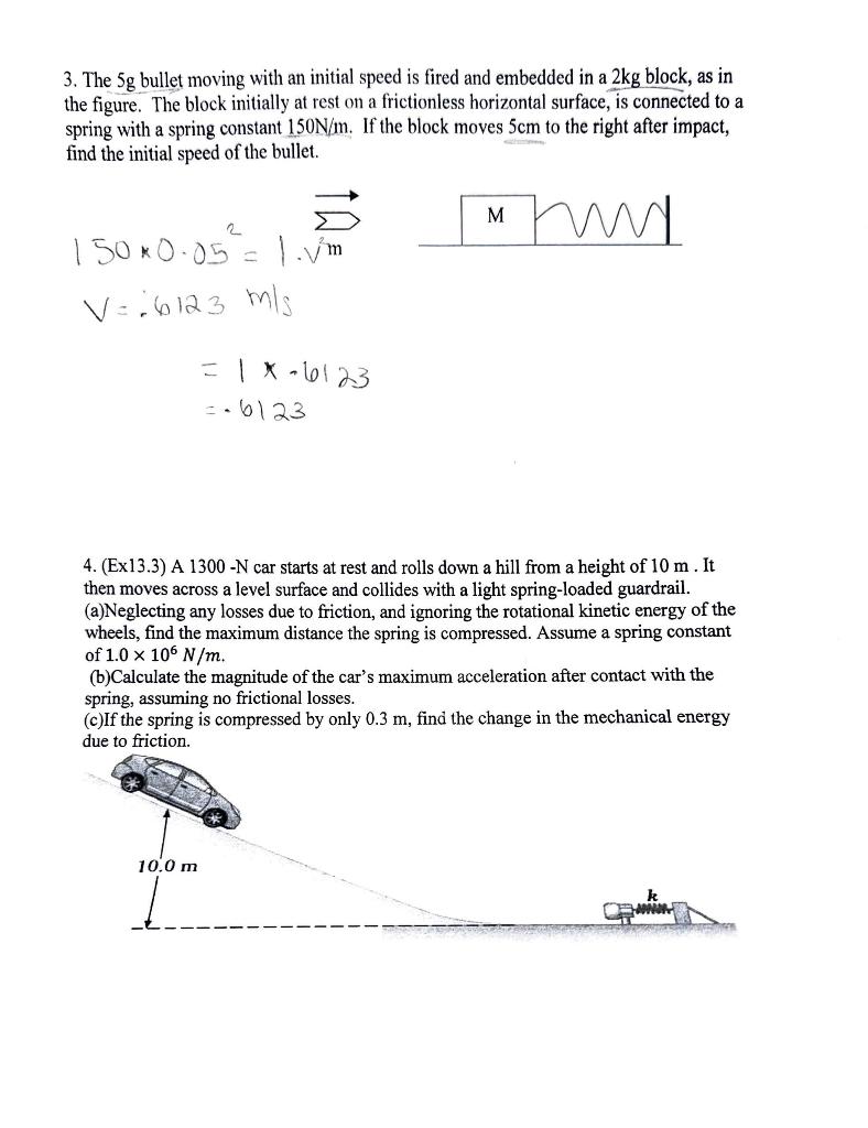 Solved 3. The 5 g bullet moving with an initial speed is | Chegg.com