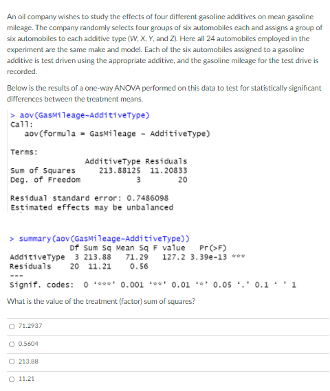 Solved An oil company wishes to study the effects of four | Chegg.com