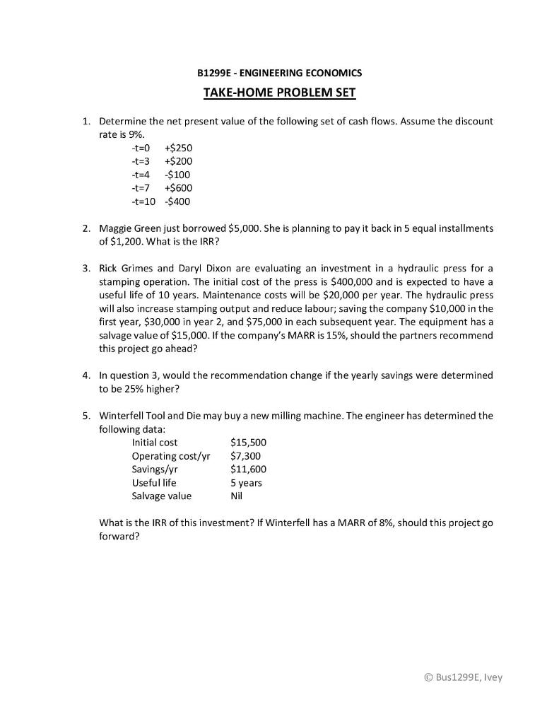 Solved B1299E - ENGINEERING ECONOMICS TAKE-HOME PROBLEM SET | Chegg.com
