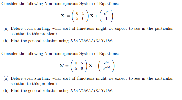 Solved Consider the following Non-homogeneous System of | Chegg.com