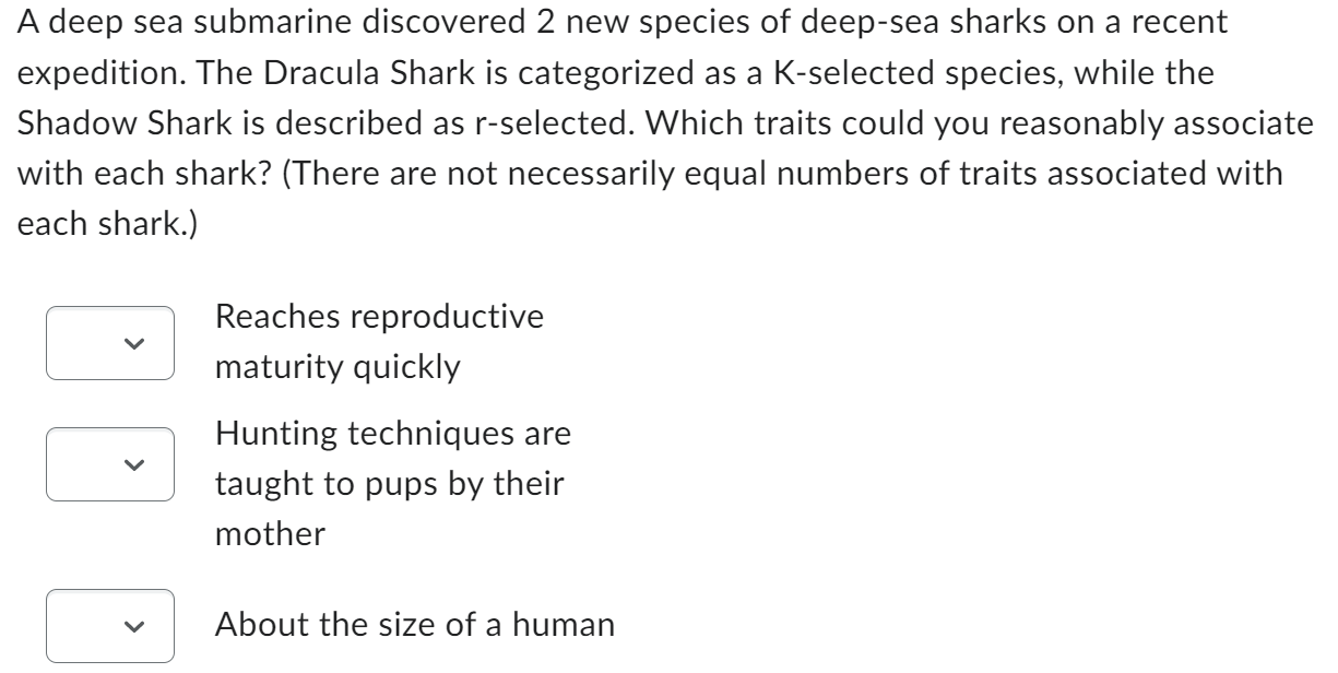 Solved A deep sea submarine discovered 2 new species of | Chegg.com