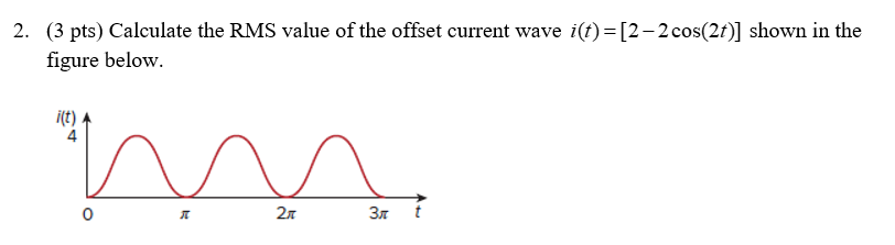 Solved 2. (3 pts) Calculate the RMS value of the offset | Chegg.com