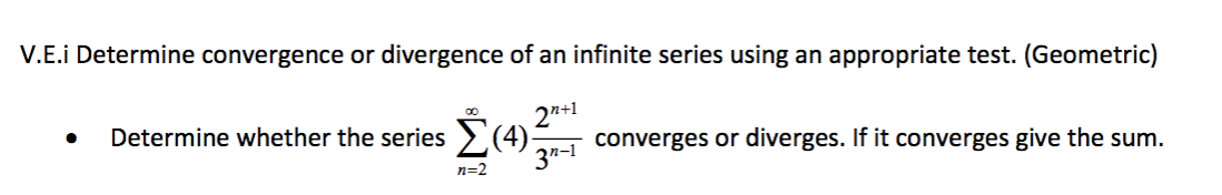 Solved V.D. Determine whether an infinite series converges | Chegg.com