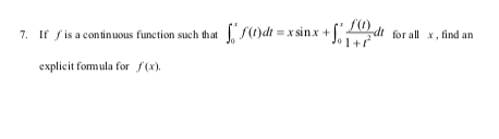 Solved 7. If f is a continuous function such that | Chegg.com