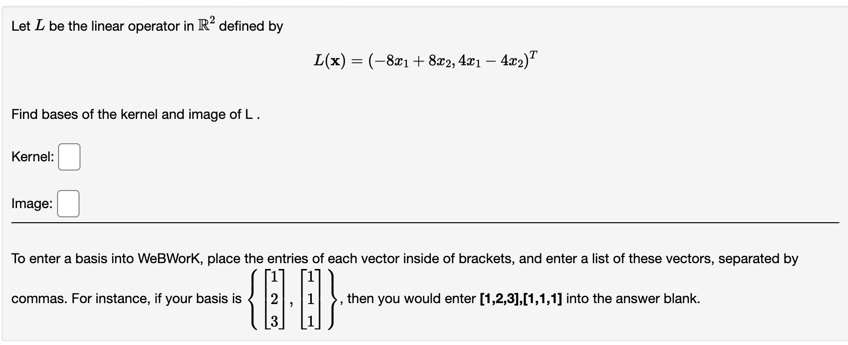Solved Let L be the linear operator in R2 defined by L(x) = | Chegg.com