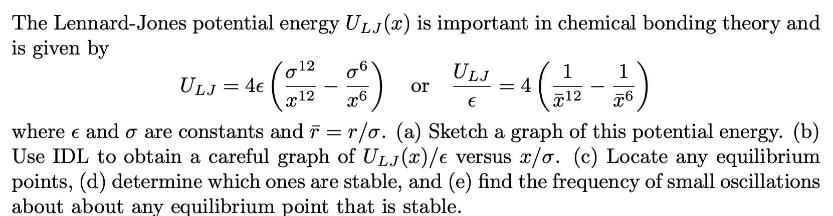 Solved The Lennard-Jones potential energy Ulj(x) is | Chegg.com