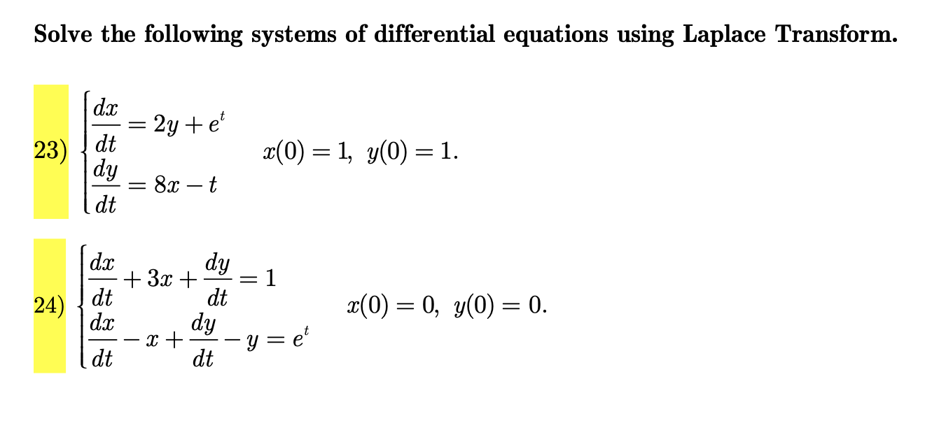 Solved Solve the following systems of differential equations | Chegg.com
