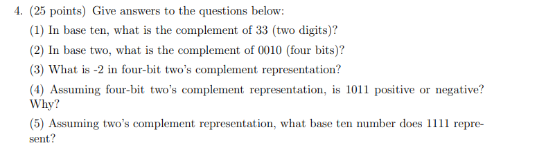 Solved 4. (25 points) Give answers to the questions below: | Chegg.com