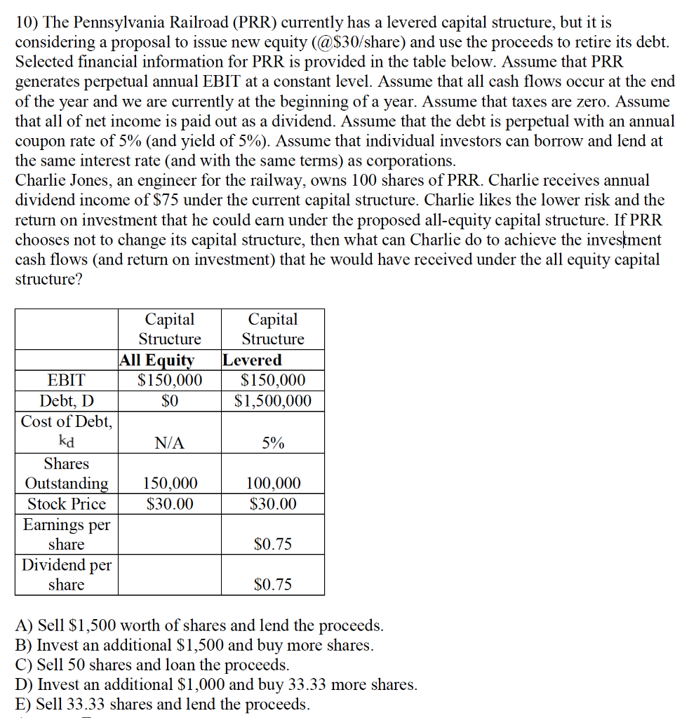 Solved 10) The Pennsylvania Railroad (PRR) currently has a | Chegg.com