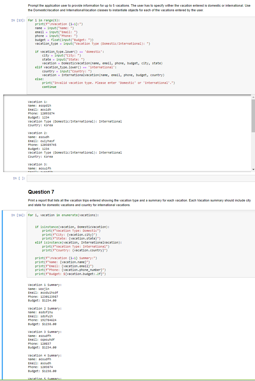 Solved Question 7 ﻿should have Each Vacation summary should | Chegg.com