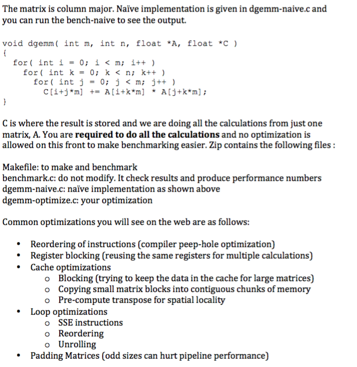 Solved TASK: Make fastest matrix multipliaction program as | Chegg.com