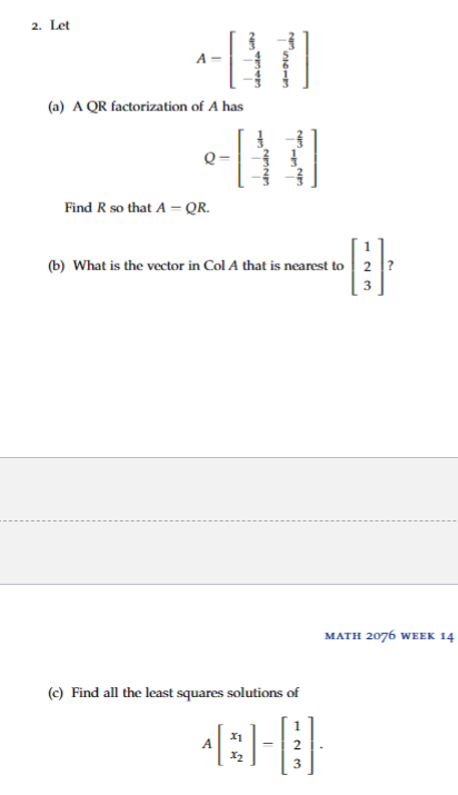 LetA=[23-23-4356-4313](a) ﻿A QR factorization of A | Chegg.com