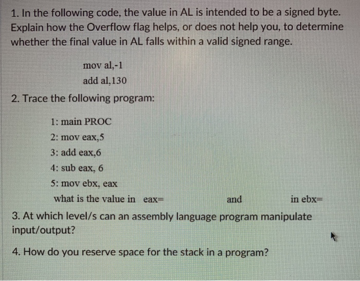 Solved 1. In the following code, the value in AL is intended | Chegg.com