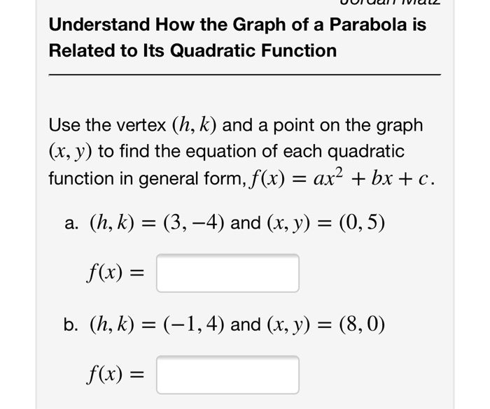 Solved Understand How the Graph of a Parabola is Related to | Chegg.com