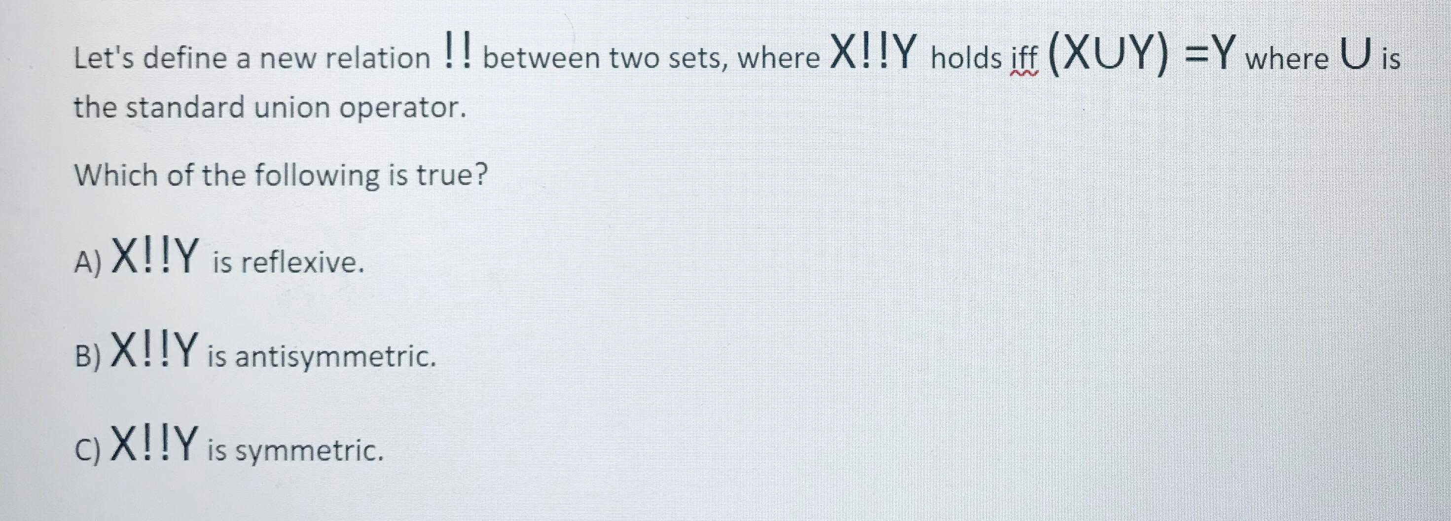 Solved Let's define a new relation !! between two sets, | Chegg.com