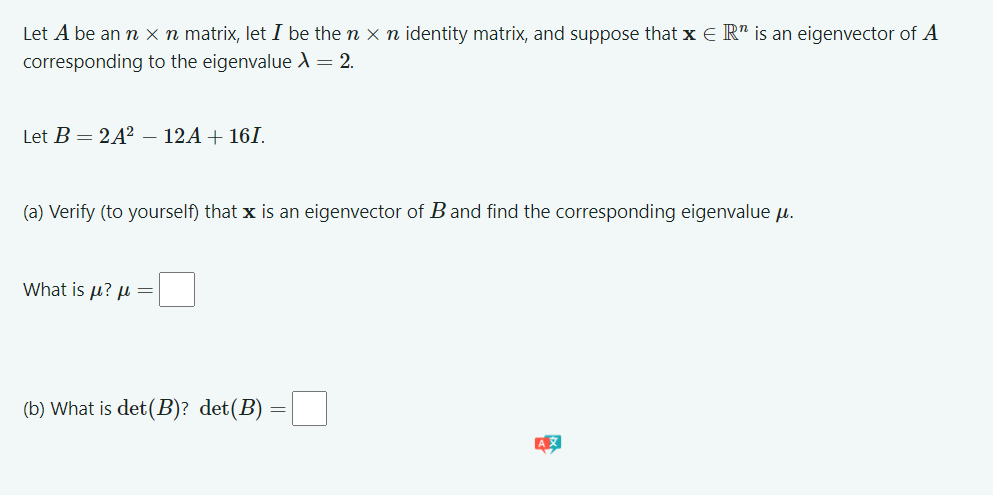 Solved Let A be an n×n matrix, let I be the n×n identity | Chegg.com