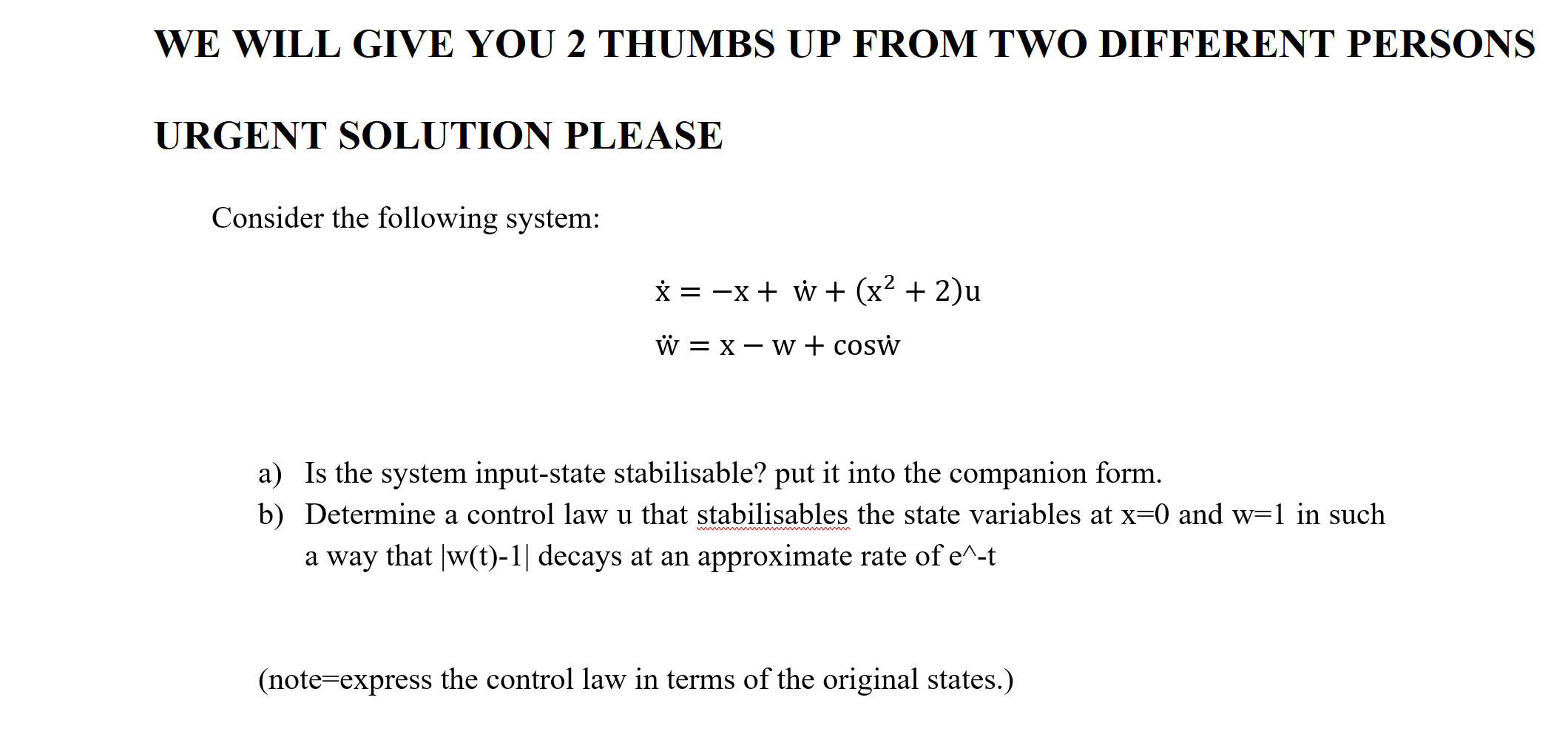 Solved WE WILL GIVE YOU 2 THUMBS UP FROM TWO DIFFERENT | Chegg.com