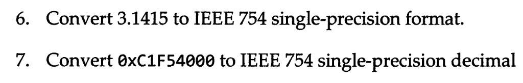 Solved Convert 3.1415 to IEEE 754 single-precision format. | Chegg.com