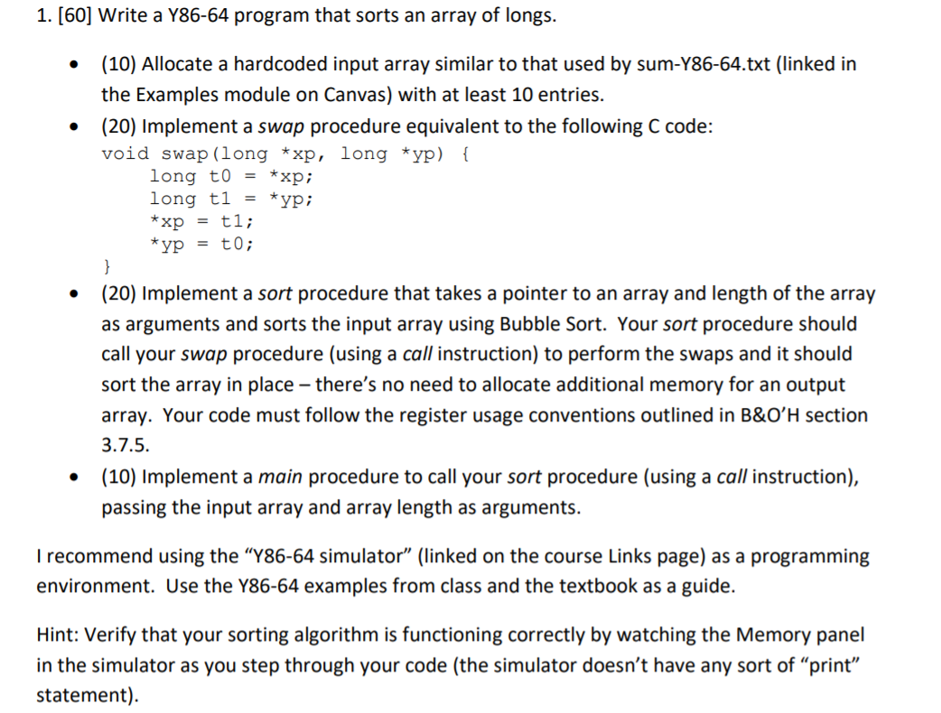 1. [60] Write a Y86-64 program that sorts an array of | Chegg.com