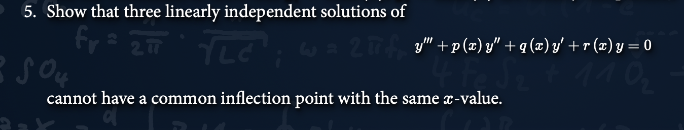 Solved Show that three linearly independent solutions | Chegg.com