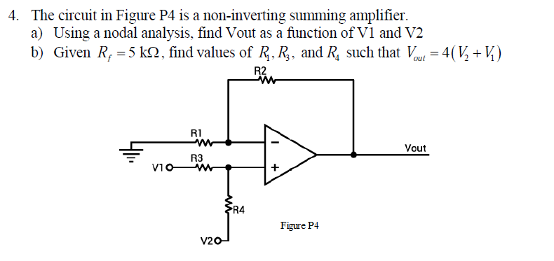 Solved The circuit in Figure P4 is a non-inverting summing | Chegg.com