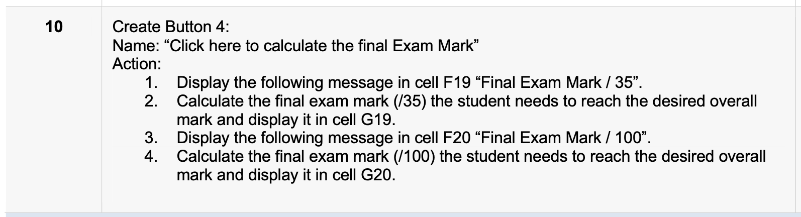 Solved Create Button 4: Name: "Click here to calculate the | Chegg.com