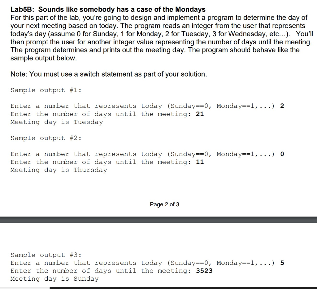 Solved Lab5B: Sounds like somebody has a case of the Mondays | Chegg.com