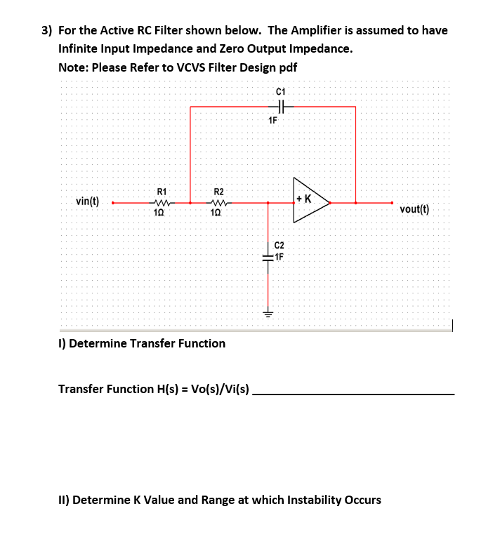 Solved 3) For the Active RC Filter shown below. The | Chegg.com