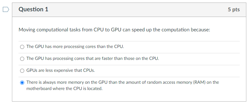 Solved Moving computational tasks from CPU to GPU can speed | Chegg.com