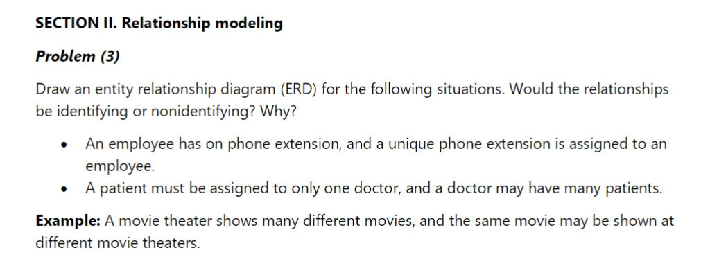 Solved SECTION II. Relationship modeling Problem (3) Draw an | Chegg.com