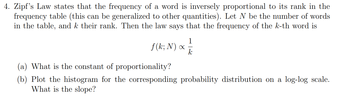 4. Zipf's Law states that the frequency of a word is | Chegg.com 4. Zipf's Law states that the frequency of a word is | Chegg.com
