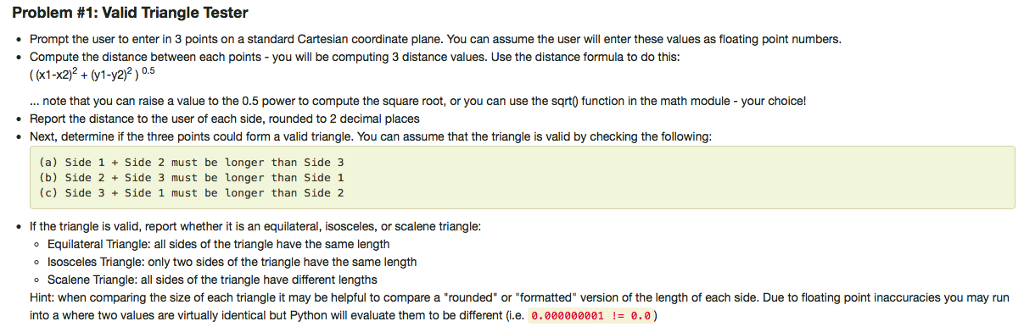 Solved Problem #1: Valid Triangle Tester .Prompt the user to | Chegg.com