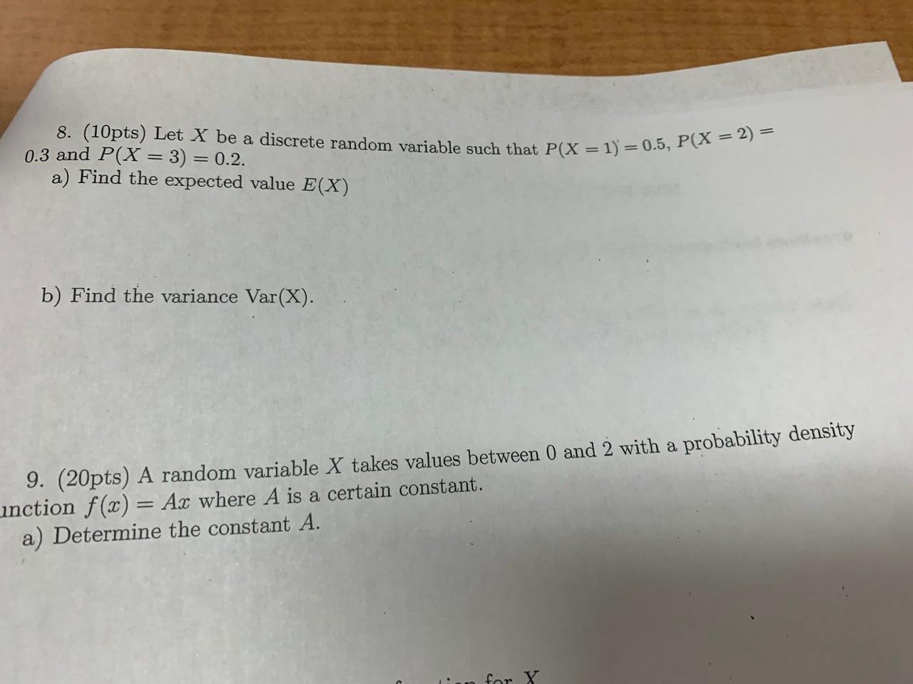 Solved 0.3 and P(X = 3) = 0.2. 8. (10pts) Let X be a | Chegg.com