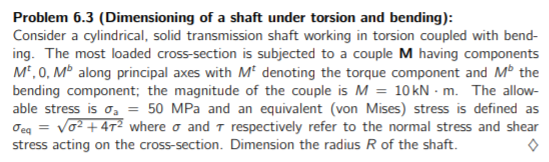 Solved Problem 6.3 (Dimensioning of a shaft under torsion | Chegg.com
