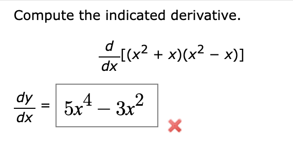 Compute the indicated derivative. | Chegg.com