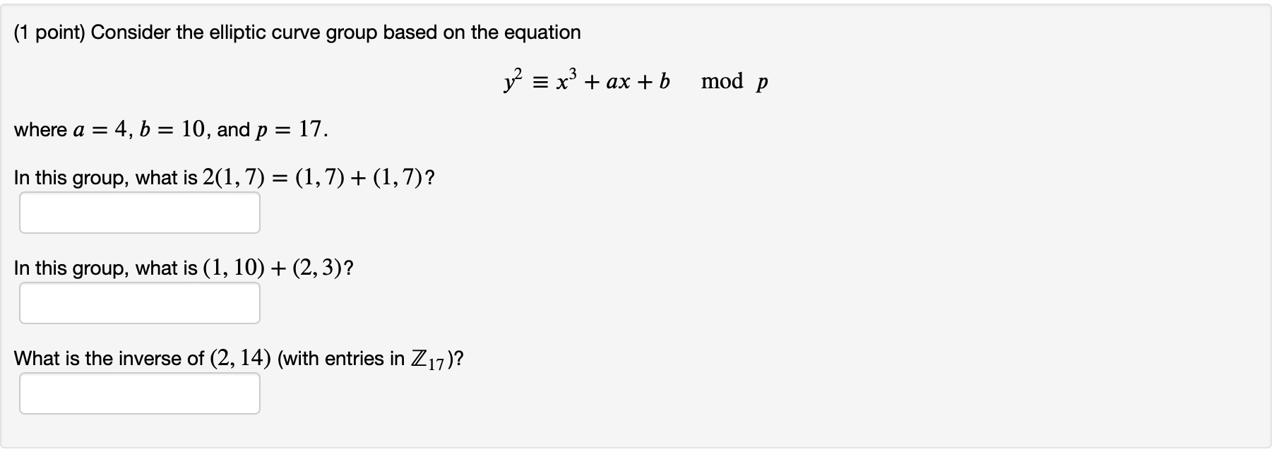 Solved (1 ﻿point) ﻿Consider the elliptic curve group based | Chegg.com