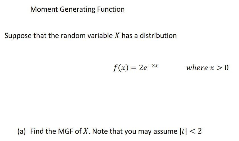 Solved Moment Generating Function Suppose that the random | Chegg.com