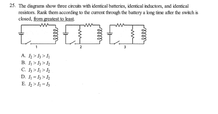 Solved 25. The diagrams show three circuits with identical | Chegg.com