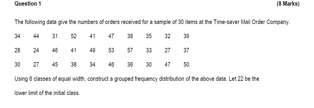 Solved Question 1 (8 Marks) The following data give the | Chegg.com