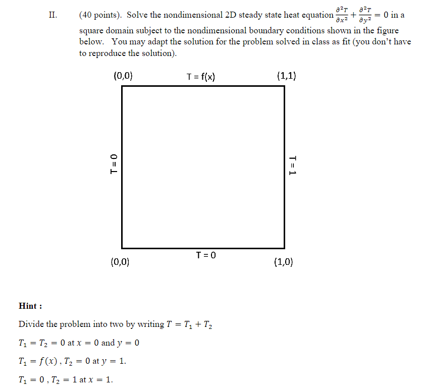Solved II. (40 points). Solve the nondimensional 2D steady | Chegg.com