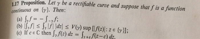 Solved 17 Proposition. Let γ be a rectifiable curve and | Chegg.com